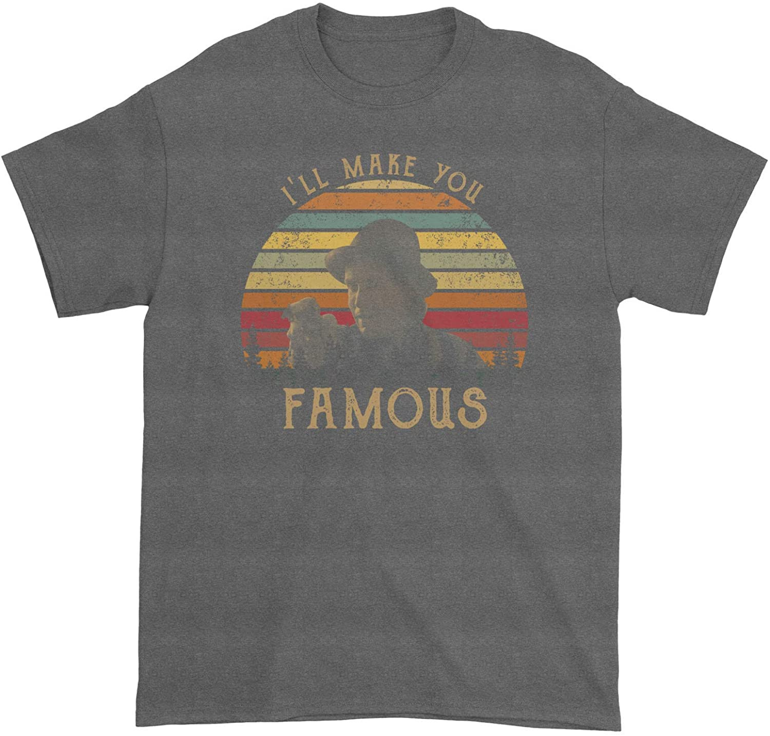Ill Make You Famous Vintage