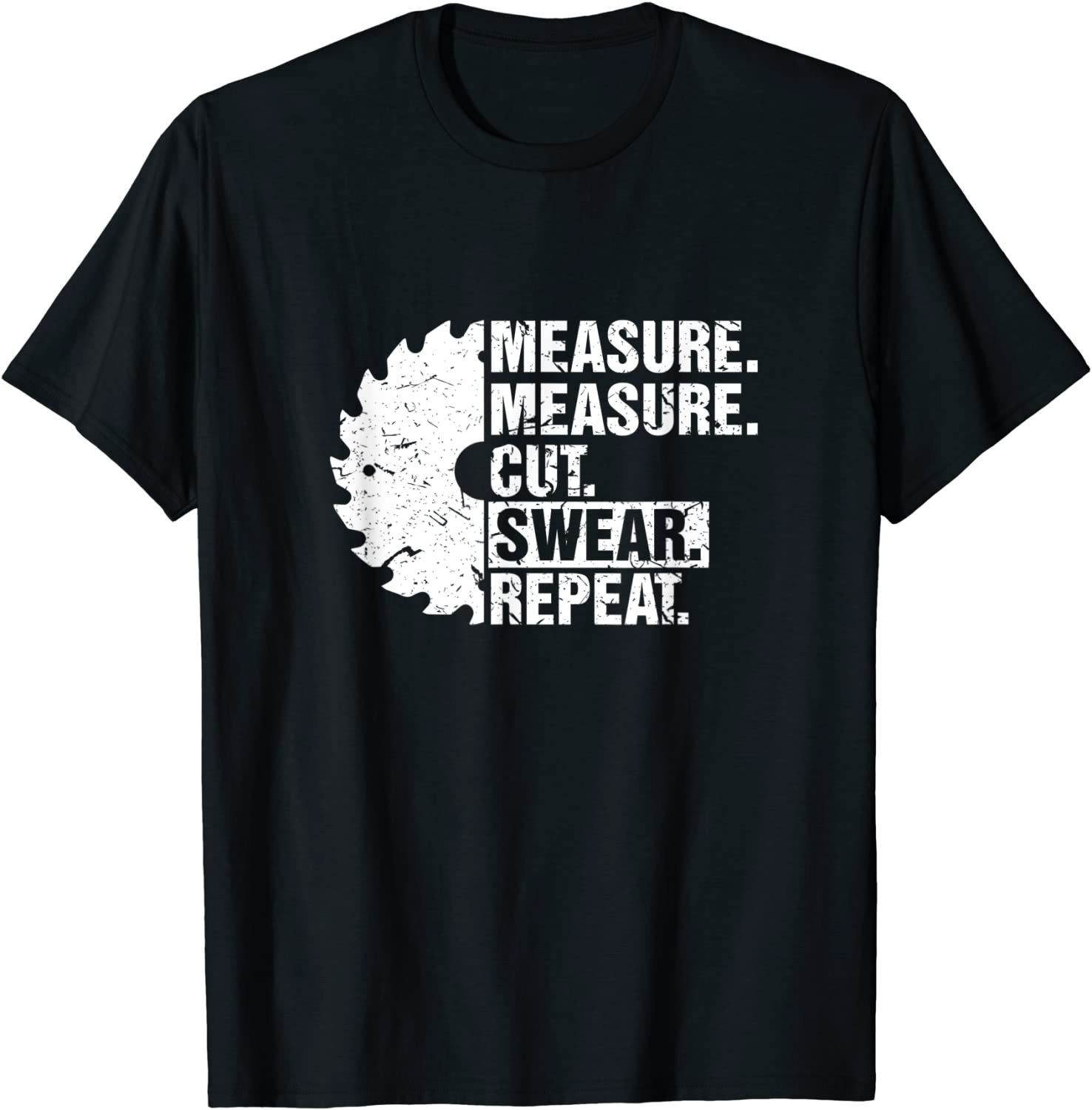 Measure Cut Swear Repeat Measure Cut Swear Repeat