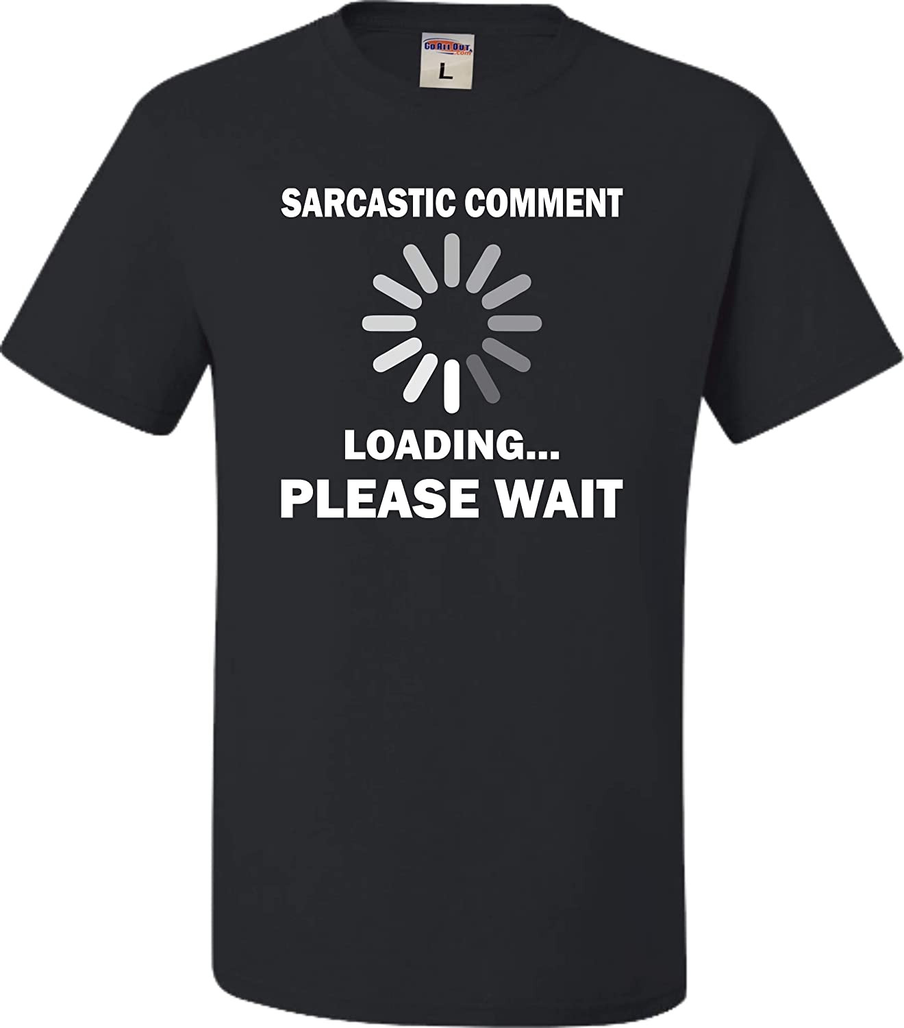 Sarcastic Comment Loading Please Wait Sarcastic Comment Loading Please Wait